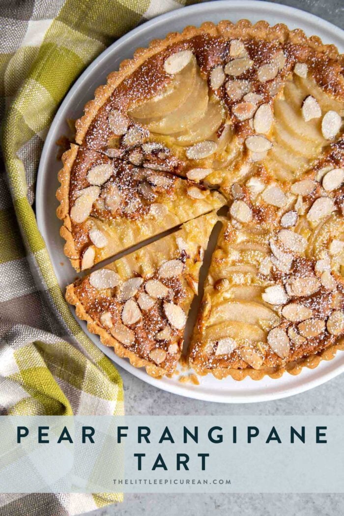 Pear Frangipane Tart with Buttery Shortbread Crust - The Little Epicurean